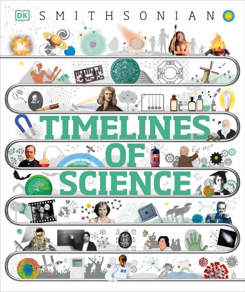 Timelines of science (DK Timelines Children) – Follett Book eFairs