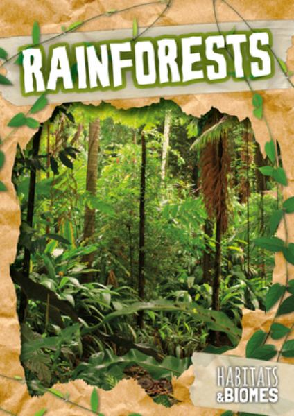 Rainforests (Habitats and Biomes) – Follett Book eFairs
