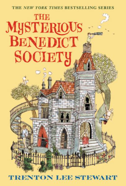 The mysterious Benedict Society (Mysterious Benedict Society, Book 1 ...